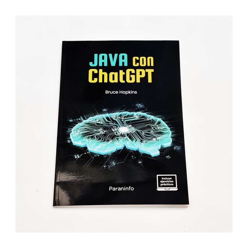 Java con ChatGPT - Bruce Hopkins | Desarrollo de Software e Inteligencia Artificial en Java